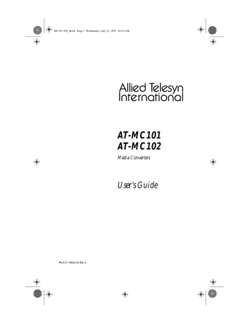 AT-MC101, AT-MC102 media converter User’s Guide | Manualzz