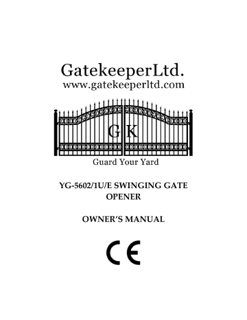 Gate Opener YG-5602 1U/E Owner's Manual | Manualzz
