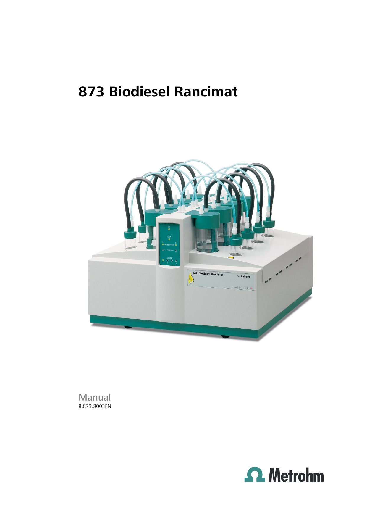 Metrohm 873 Biodiesel Rancimat (230 V) Owner's Manual | Manualzz