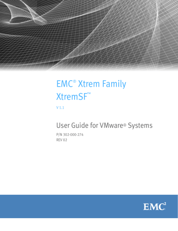 EMC XtremSF 550, 2200 User Guide for VMware Systems | Manualzz