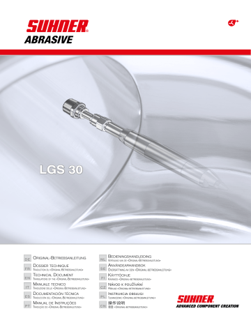 SUHNER ABRASIVE LGS 30 Originalbetriebsanleitung | Manualzz
