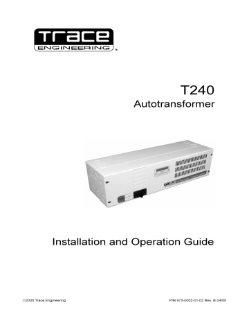 Trace Engineering T240, T240 - REV B Manual | Manualzz