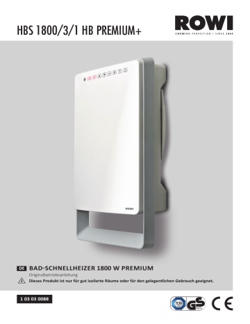 Rowi HBS 1800/3/1 HB PREMIUM+ Originalbetriebsanleitung | Manualzz