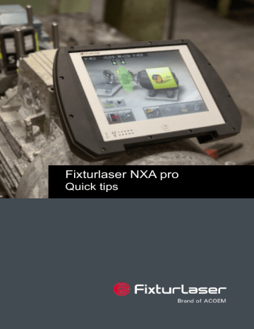 Fixturlaser NXA Pro Quick Tips | Manualzz