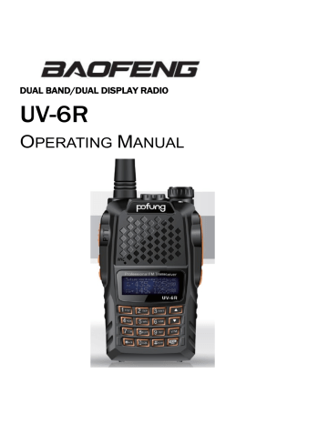 Baofeng Pofung UV-6R Operating Instructions Manual | Manualzz