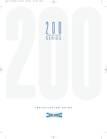 Sub-Zero 200 Series, 245, 249FF, 249R, 249RP Installation guide | Manualzz