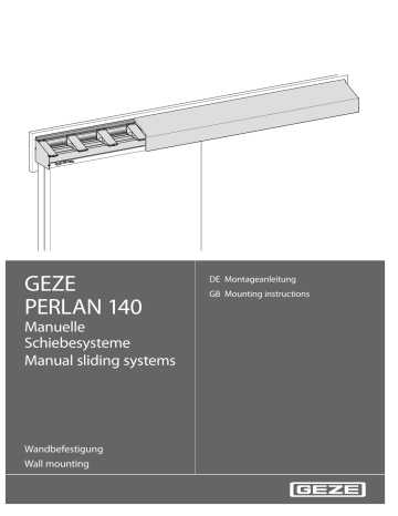 GEZE PERLAN 140 SoftStop Montageanleitung | Manualzz