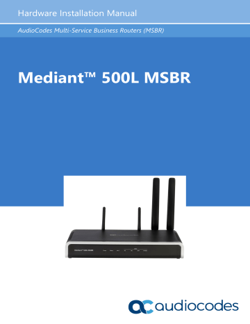 AudioCodes Mediant 500L MSBR Hardware Installation Manual | Manualzz