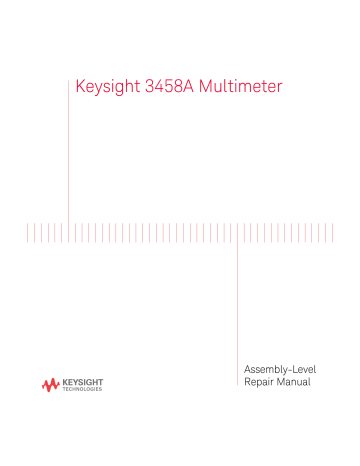 Keysight 3458A Assembly-Level Repair Manual | Manualzz