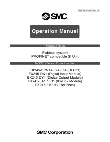 SMC EX245-SPN1A EX245-SPN2A EX245-SPN3A SI Unit PROFINET Owner's Manual ...