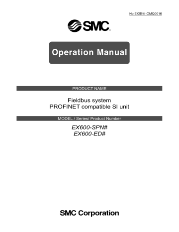 SMC EX600-SPN1/2 SI Unit PROFINET Quick Guide | Manualzz