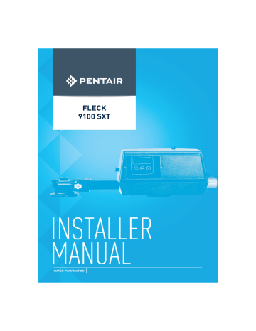 Pentair FLECK 9100 SXT Installer Manual | Manualzz