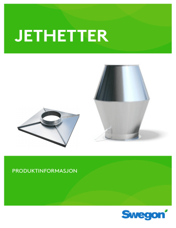 Swegon HJHR, HJHF, HFPF Jethetter Betjeningsvejledning | Manualzz