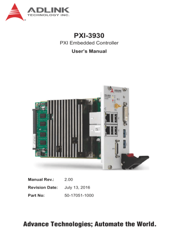 Adlink PXI-3930 3U Intel® Celeron® 2000E 2.2GHz Processor-Based PXI Controller Owner's Manual ...