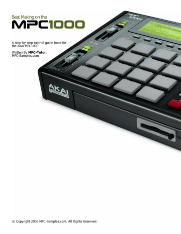 Akai Professional MPC 1000 Step-By-Step Tutorial Manual Book | Manualzz