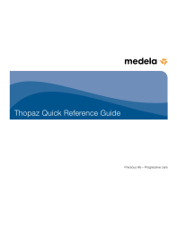 Medela Thopaz - Operating instructions, Quick Reference manual, User Guide