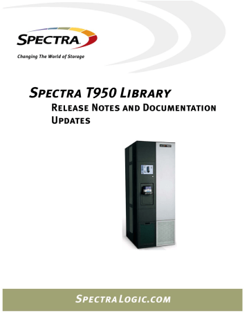 Spectra Logic T-Series Spectra T950 Release Note | Manualzz