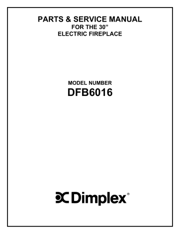Dimplex DFB6016 Parts & Service Manual | Manualzz