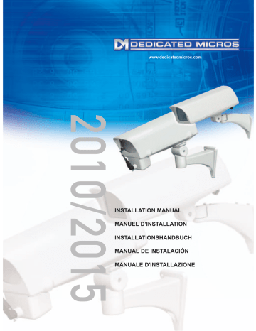 Dedicated Micros 2010, 2015 Installation Manual | Manualzz
