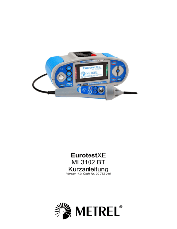 METREL EurotestXE MI 3102 BT Schnellstartanleitung | Manualzz