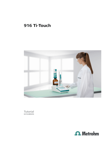 Metrohm 916 Ti-Touch Tutorial | Manualzz
