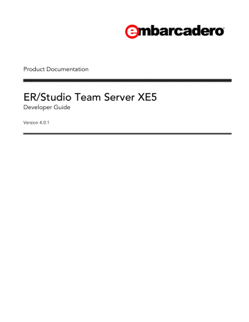 Embarcadero ER/STUDIO TEAM SERVER XE5/4.0.1 Guide | Manualzz