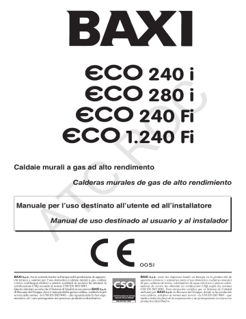 Baxi ECO 240 i, LUNA 240, LUNA 310, ECO 1.240 Fi, ECO 240 Fi, LUNA 280, ECO 280 i Manuale utente ...