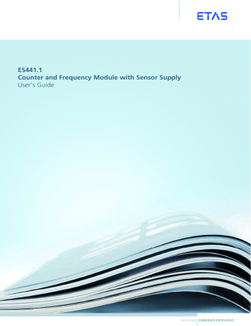 ES400 Modules with ETAS RTPRO-PC (Rapid Prototyping). ETAS ES441.1 | Manualzz