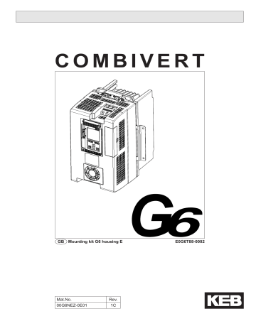 Insert the seal. KEB G6 trough mounting kit Housing E | Manualzz