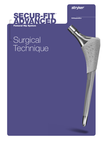 Stryker SECUR-FIT ADVANCED Surgical Technique | Manualzz