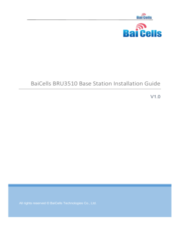 BaiCells BRU3510 Base Station Installation Guide | Manualzz