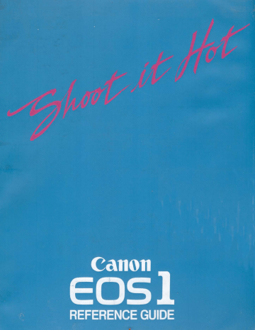 Canon EOS 1 Reference guide | Manualzz