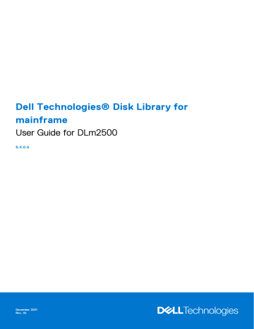 Dell Disk Library for mainframe DLm2500 storage enterprise User's guide ...