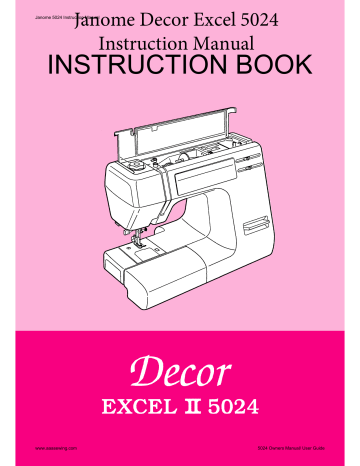 Janome Decor Excel II 5024 Instruction Manual | Manualzz