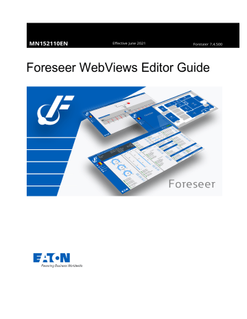 Eaton Foreseer v7.4 WebViews Editor Owner's Manual | Manualzz