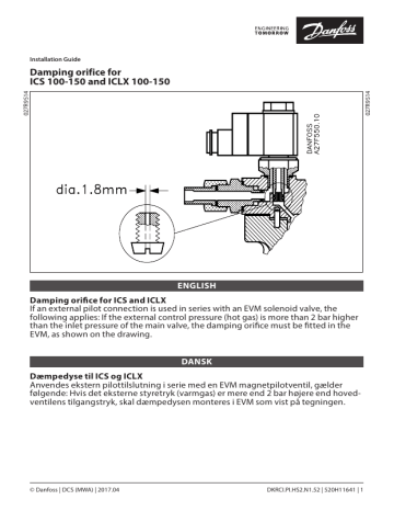 Danfoss ICLX 100 Damping orifice for ICS -150 and -150 Installation ...