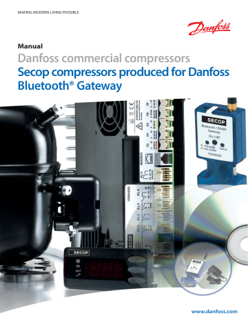 Danfoss XV Secop compressors produced for Bluetooth Gateway User Guide ...