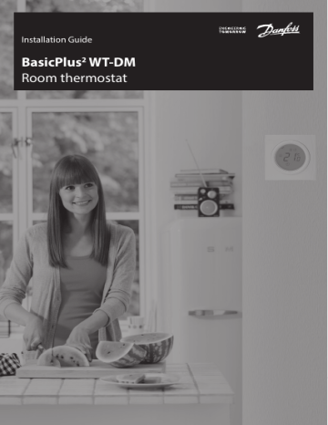 Danfoss BasicPlus / BasicPlus2 WT-DM Room Thermostats Installation Guide | Manualzz