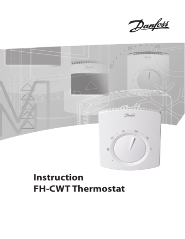 Danfoss BasicPlus / BasicPlus2 FH-CWT Room Thermostat - standard Installation Guide | Manualzz