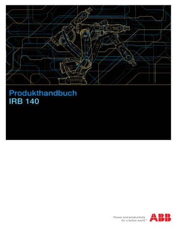 ABB IRB 140 type C, IRB 140T type C Produkthandbuch | Manualzz