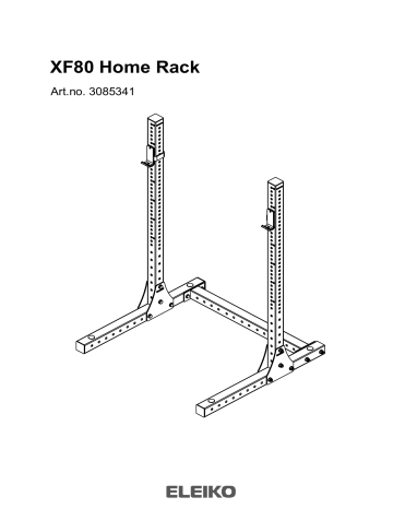 Eleiko XF80 Home Rack Assembly Instructions Manual | Manualzz