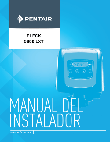 Pentair Fleck 5800 LXT Manual de usuario | Manualzz
