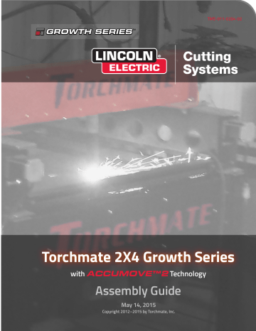 Lincoln Electric Torchmate 2X4 Growth ACCUMOVE 2 Series Assembly Manual ...
