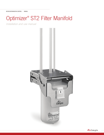 entegris Optimizer ST2 Installation And Use Manual | Manualzz