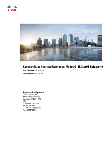 Cisco StarOS Release 19 CLI Reference (Modes G-H) | Manualzz