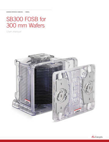 entegris SB300 FOSB User Manual | Manualzz