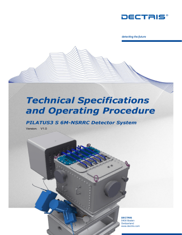 Dectris PILATUS3 S 6M-NSRRC Technical Specifications And Operating Procedure | Manualzz