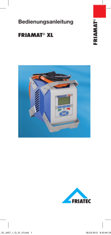 FRIATEC friamat XL Bedienungsanleitung | Manualzz