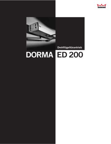 Dorma ED 200 Handbuch | Manualzz