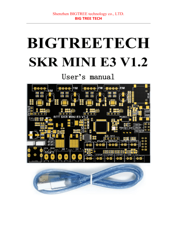 BIG TREE TECH SKR MINI E3 V1.2 User Manual | Manualzz